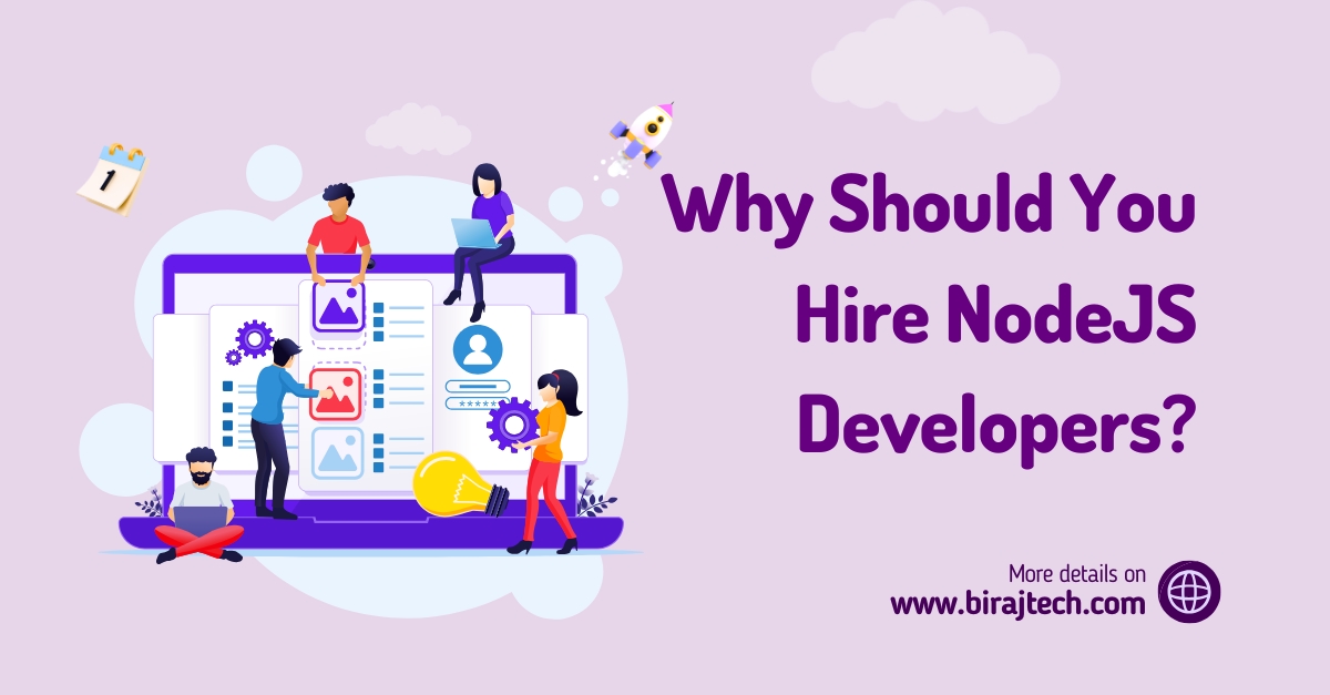Why Should You Hire NodeJS Developers?